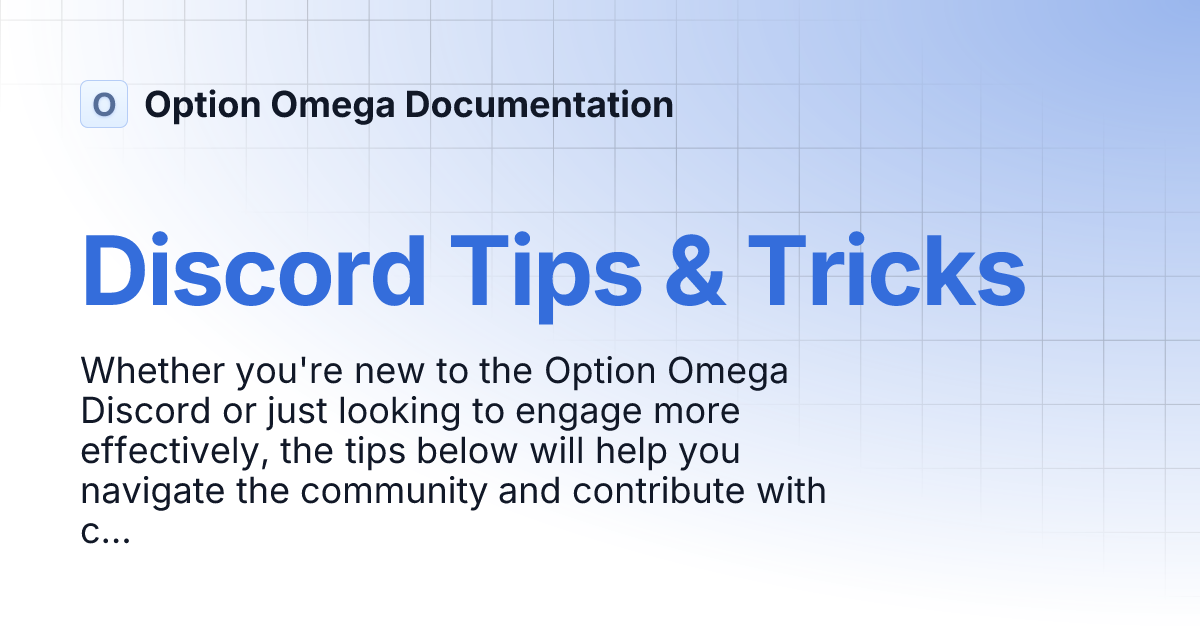 Discord Tips & Tricks | Option Omega Documentation